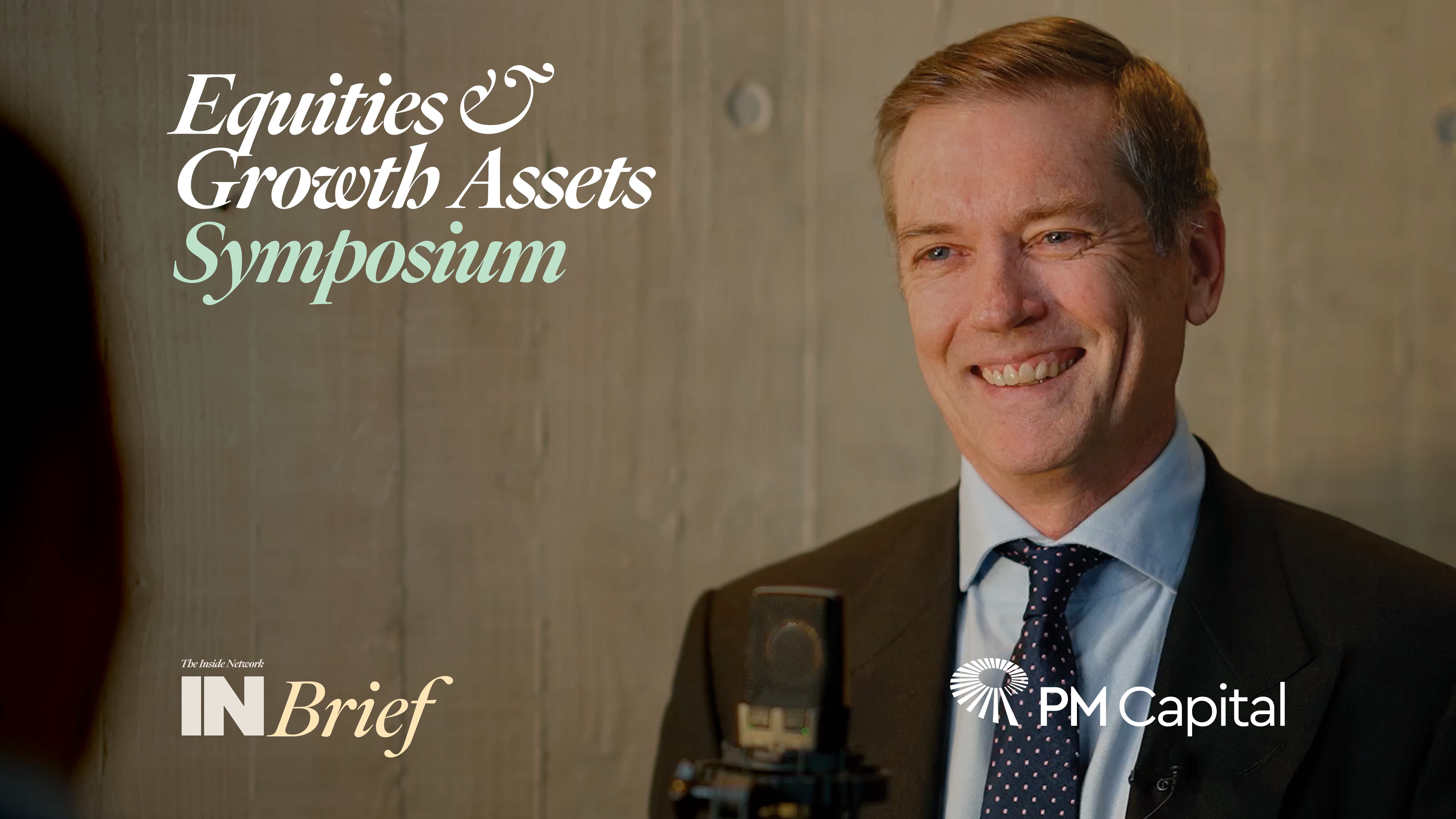 Equities & Growth Assets Symposium 2022: INBrief with Paul Moore from ...